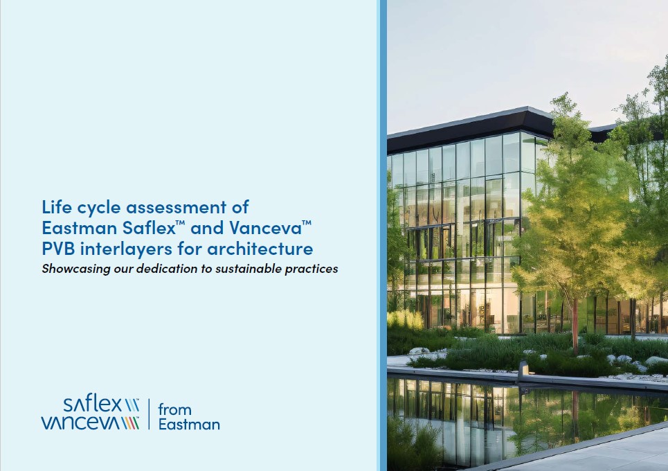 PVB中间膜点亮建筑之美，伊士曼 SaflexTM和VancevaTM塑绿色未来-行业前沿|Chatplas|塑料在线